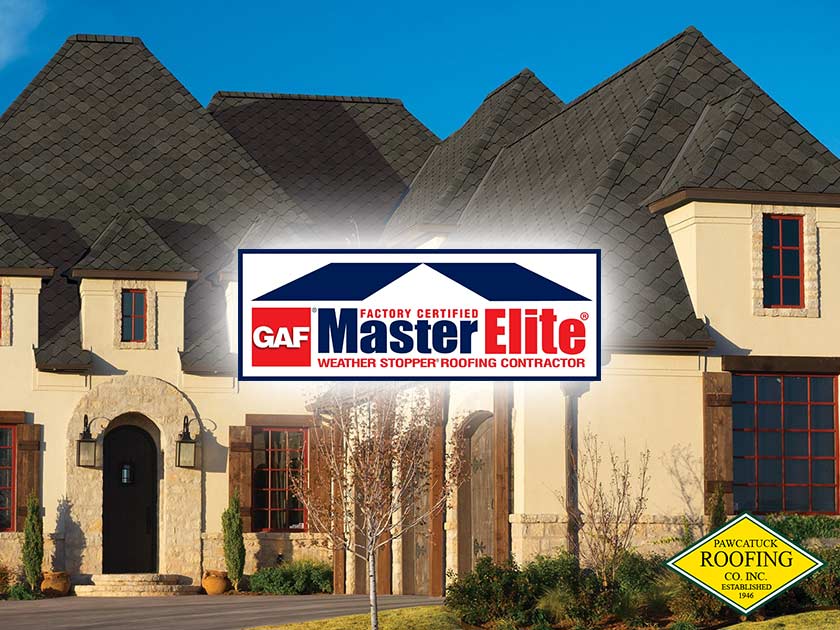 3 Advantages of Working with a GAF® Master Elite® Roofer - Pawcatuck ...